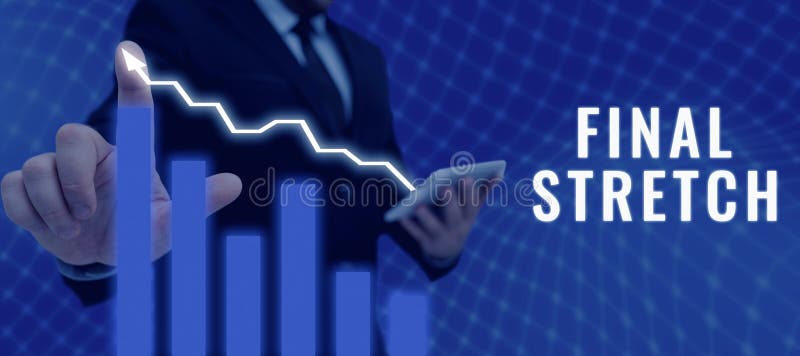 Text Caption Presenting Final Stretch. Word for Last Leg Concluding ...