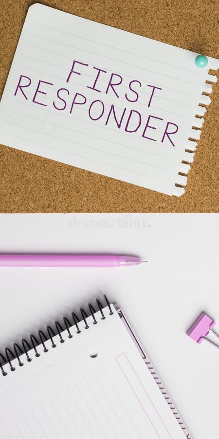 Text Caption Presenting First Responder. Business Showcase a Person Who ... Text Caption Presenting First Responder. Business Showcase a Person Who ...