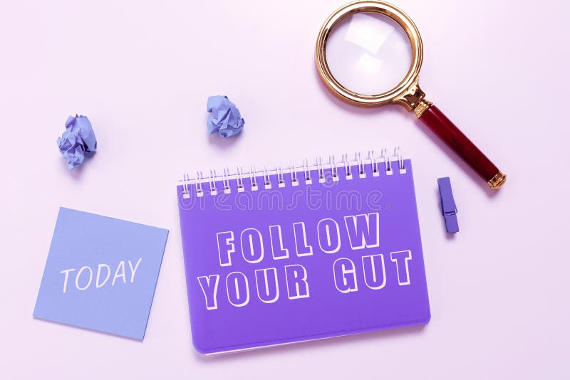 Text Caption Presenting Follow Your Gut. Internet Concept Listen To ... Text Caption Presenting Follow Your Gut. Internet Concept Listen To ...