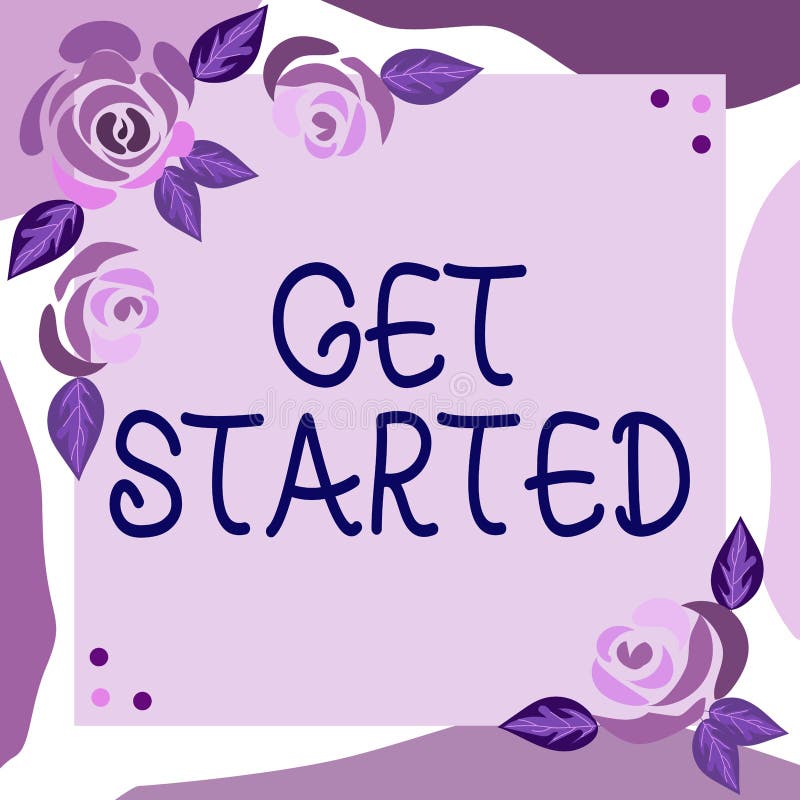 Text Caption Presenting Get Started. Concept Meaning Asking Someone To ...