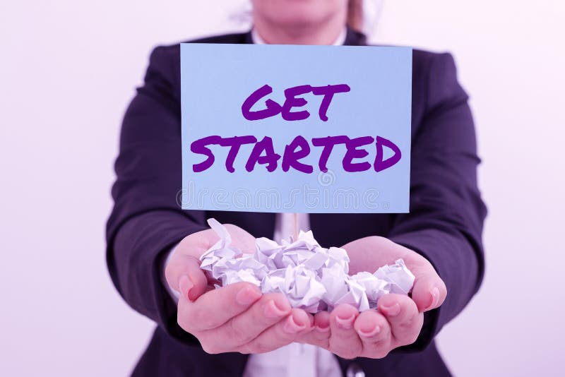 Text Caption Presenting Get Started. Word for To Begin Accomplishing or ...