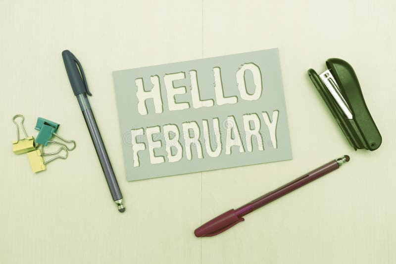 Text Caption Presenting Hello February. Internet Concept Greeting Used ... Text Caption Presenting Hello February. Internet Concept Greeting Used ...