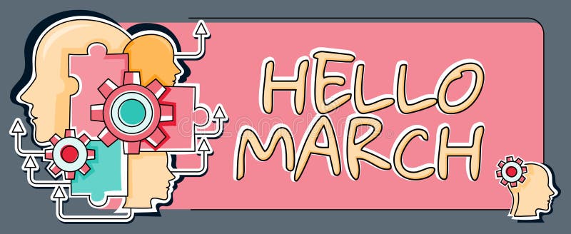 Text Caption Presenting Hello March. Word for a Greeting Expression ...
