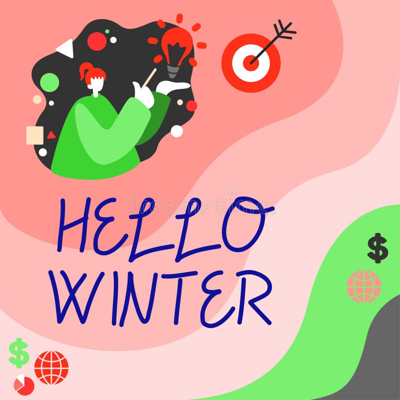 Text Caption Presenting Hello Winter. Concept Meaning Coldest Season of ... Text Caption Presenting Hello Winter. Concept Meaning Coldest Season of ...