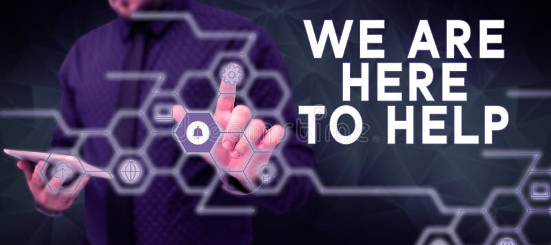 Text Caption Presenting we are Here To Help. Concept Meaning Someone ...