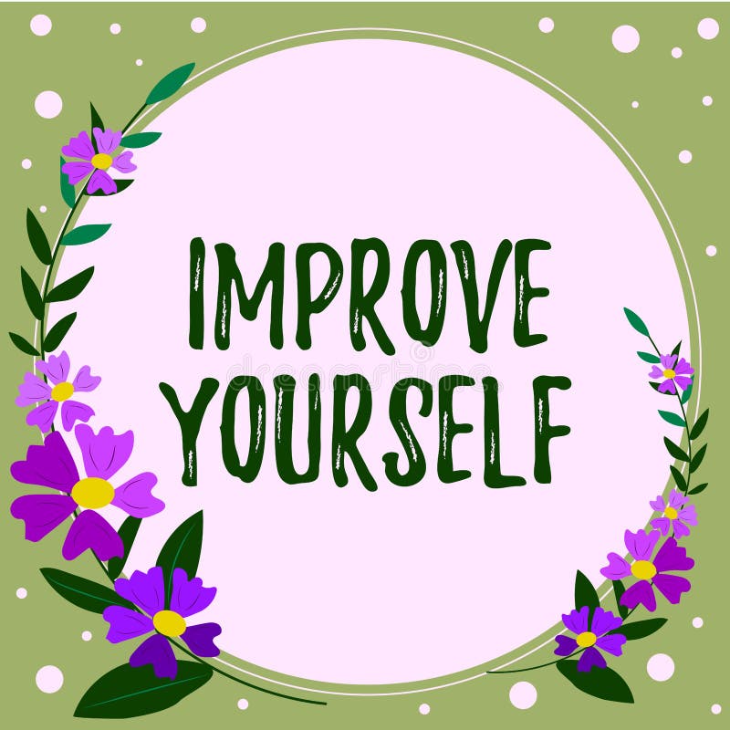 Text Caption Presenting Improve Yourself. Conceptual Photo To Make Your ... Text Caption Presenting Improve Yourself. Conceptual Photo To Make Your ...