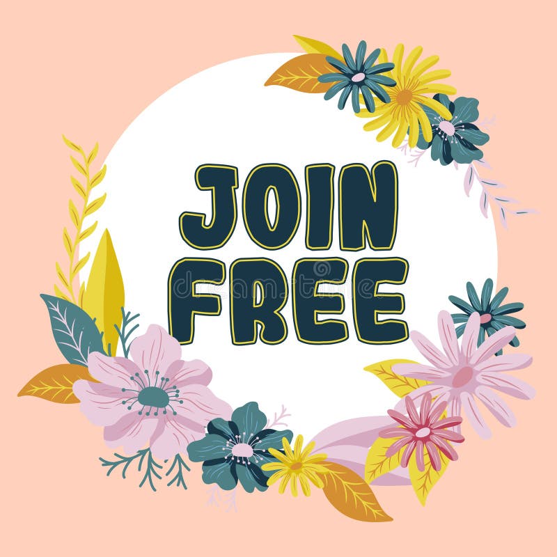 Text Caption Presenting Join Free. Concept Meaning the Act or an ...