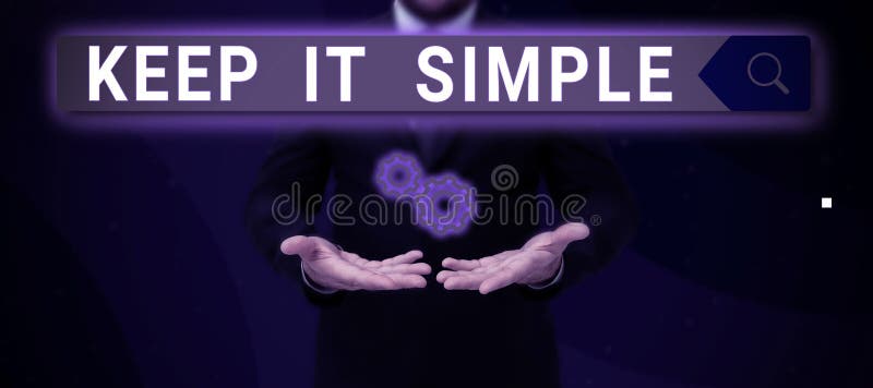Text Sign Showing Keep it Simple. Concept Meaning Easy To Toss Around ...