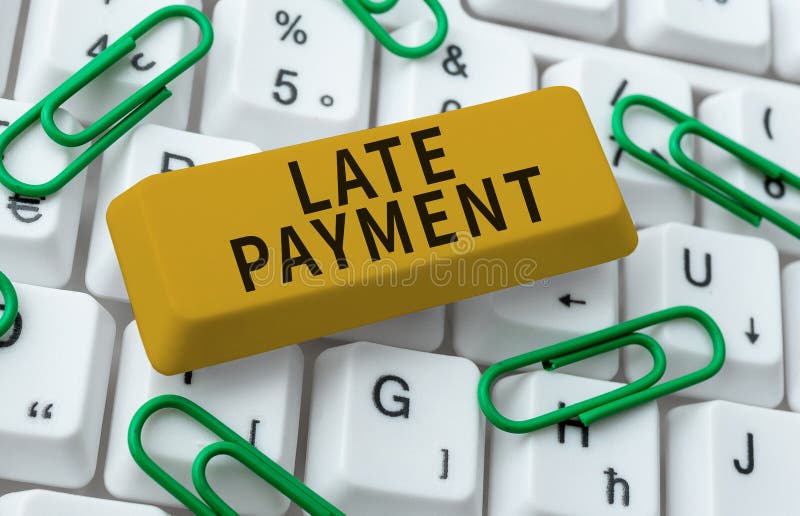 Text Caption Presenting Late Payment. Business Idea Payment Made To the ...