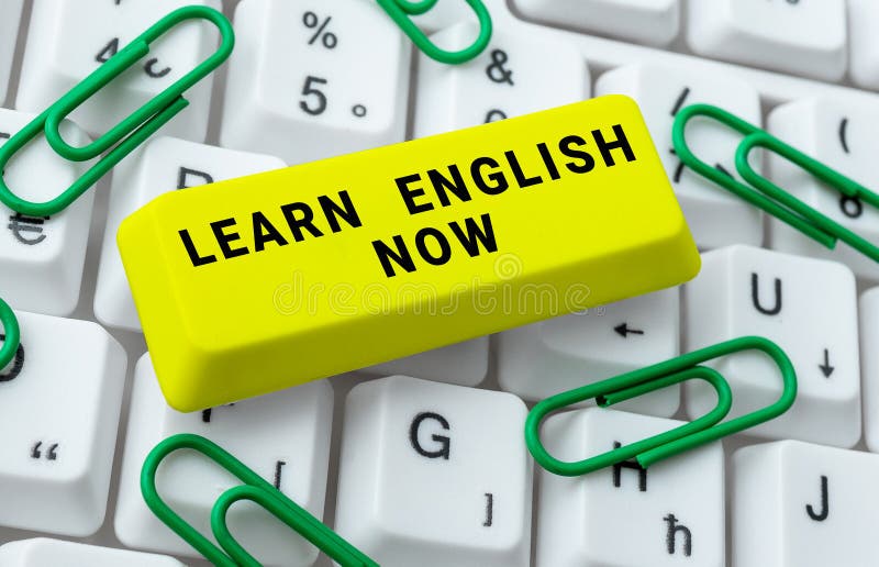 Text Sign Showing Learn English Now. Conceptual Photo Gain or Acquire ...