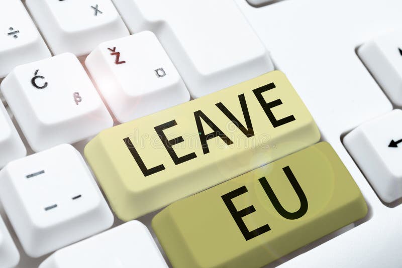 Text Caption Presenting Leave Eu. Word for an Act of a Person To Leave ... Text Caption Presenting Leave Eu. Word for an Act of a Person To Leave ...