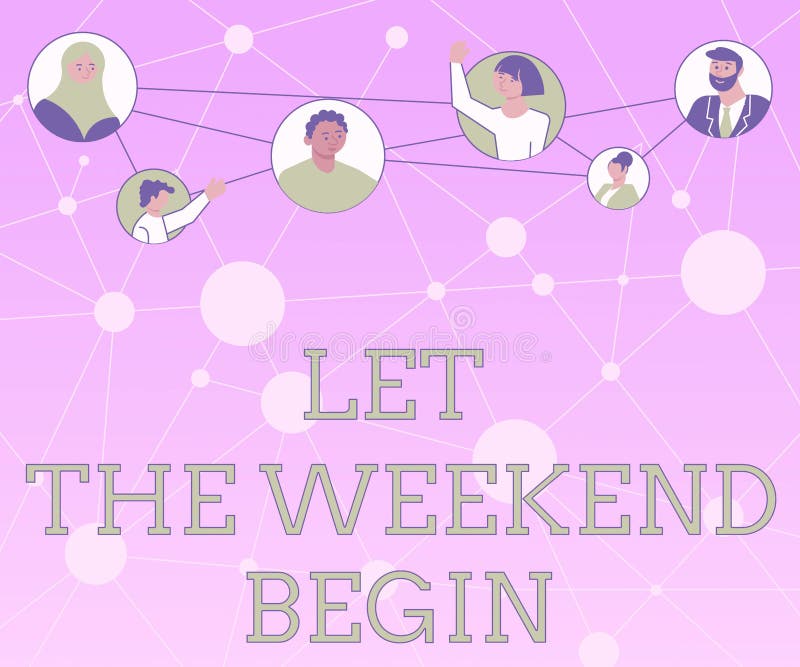 Text Caption Presenting Let the Weekend Begin. Business Overview Start ...