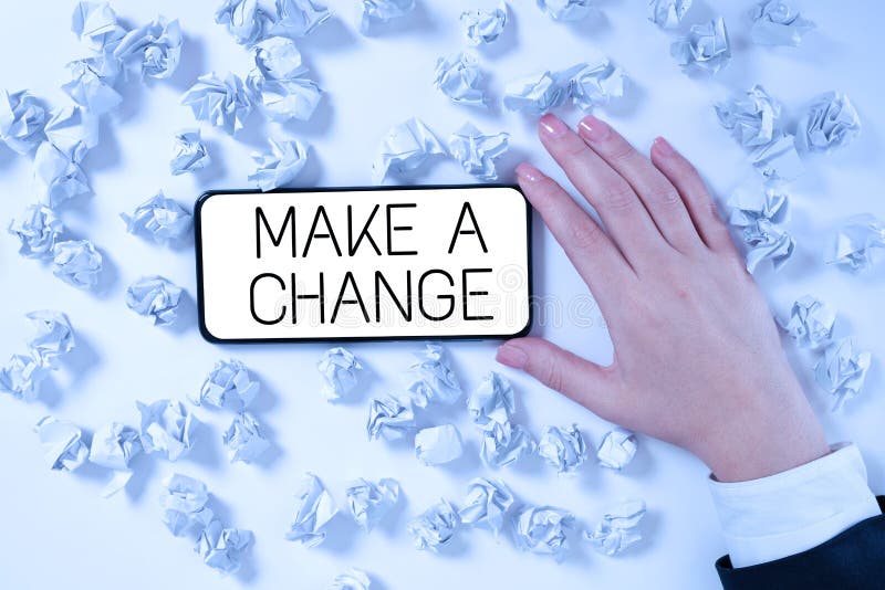 Text Caption Presenting Make a Change. Internet Concept Try New Thing ...
