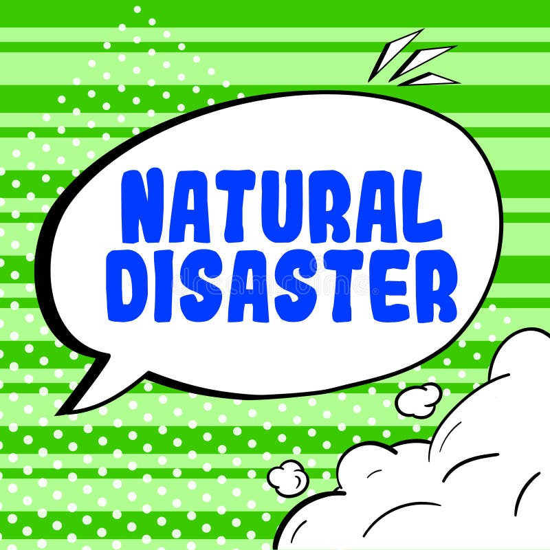 Text Caption Presenting Natural Disaster. Business Idea Occurring in ...