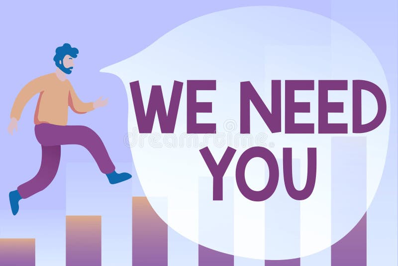 Text Caption Presenting we Need You. Business Overview Asking Someone ...