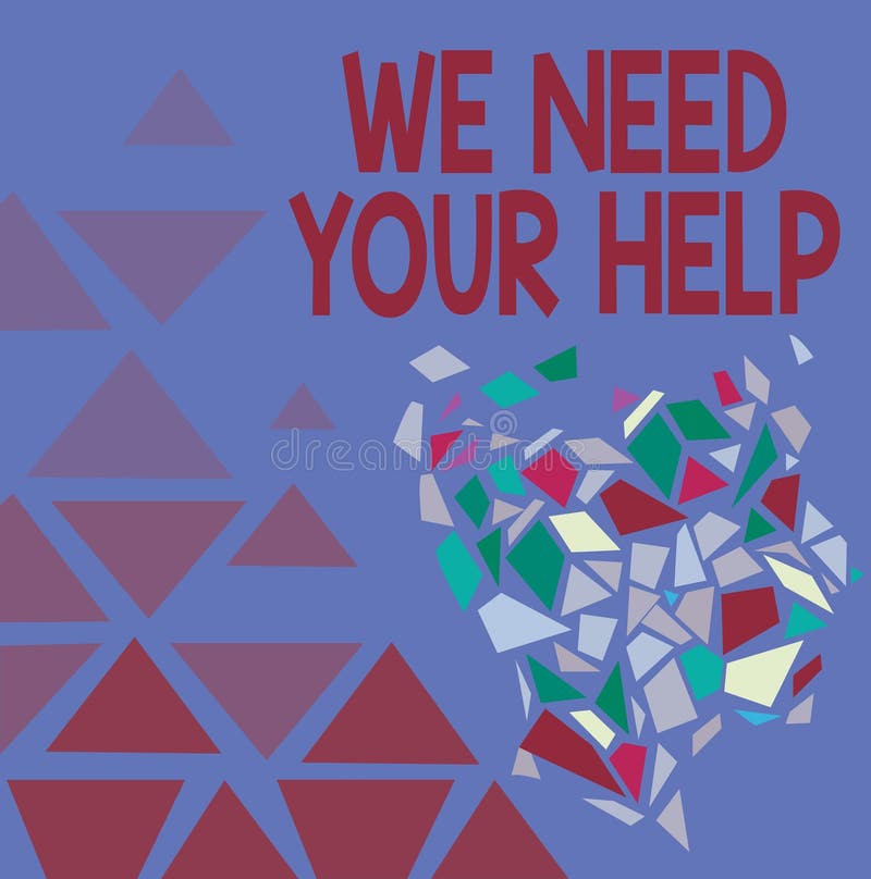 Text Caption Presenting we Need Your Help. Word for Asking Someone To ...