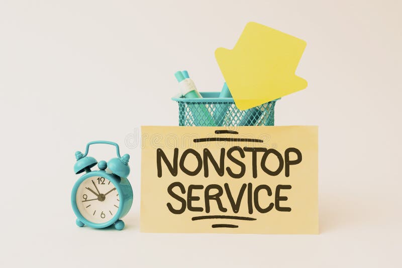 Text Caption Presenting Nonstop Service. Word for Service that is ...