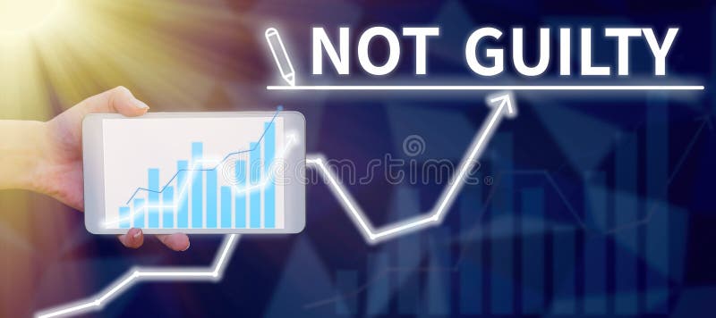 Text Caption Presenting Not Guilty. Business Approach Someone is ...