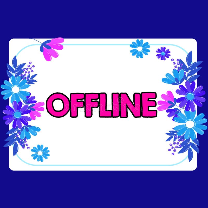 Text Caption Presenting Offline. Business Showcase Not Having Directly ...