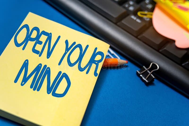 Handwriting Text Open Your Mind. Business Showcase To Be Able To ...