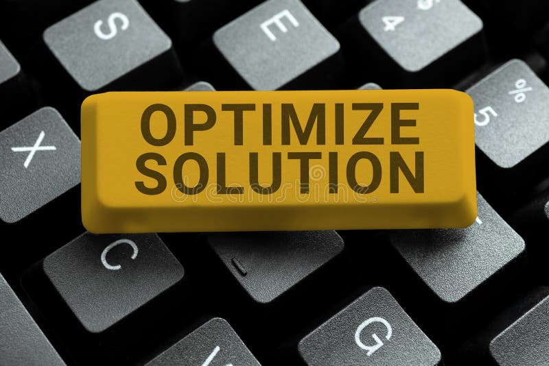 Sign Displaying Optimize Solution. Internet Concept Process of Finding ... Sign Displaying Optimize Solution. Internet Concept Process of Finding ...