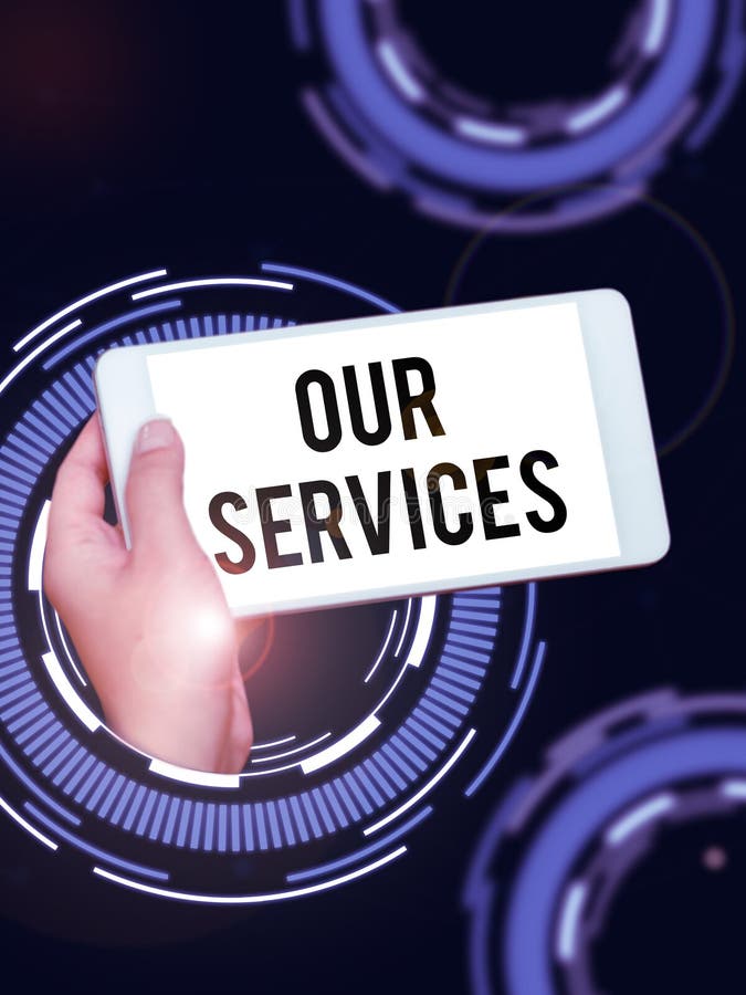 Text Sign Showing Our Services. Internet Concept the Occupation or ... Text Sign Showing Our Services. Internet Concept the Occupation or ...