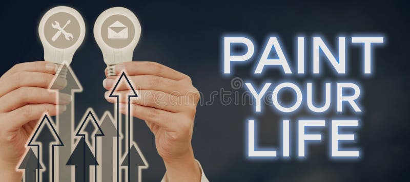Text Caption Presenting Paint Your Life. Conceptual Photo Taking ... Text Caption Presenting Paint Your Life. Conceptual Photo Taking ...