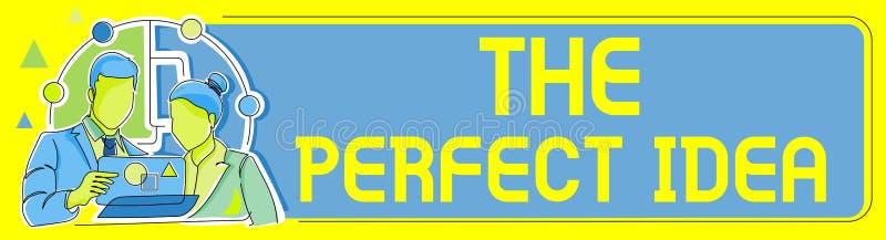 Text Caption Presenting the Perfect Idea. Business Showcase Exceptional ...