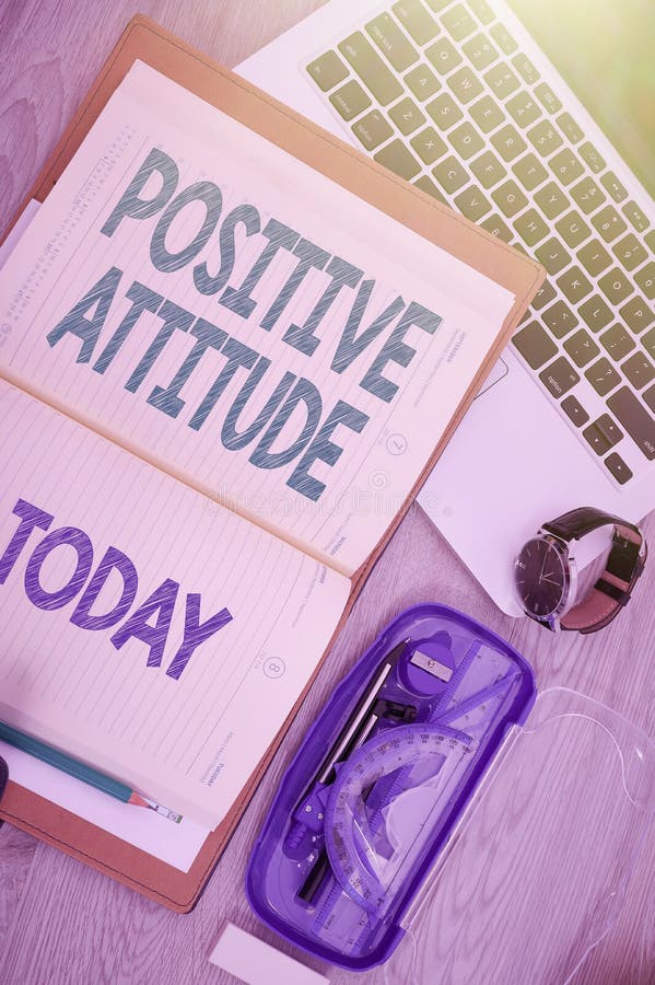 Conceptual Display Positive Attitude. Business Showcase Being ... Conceptual Display Positive Attitude. Business Showcase Being ...