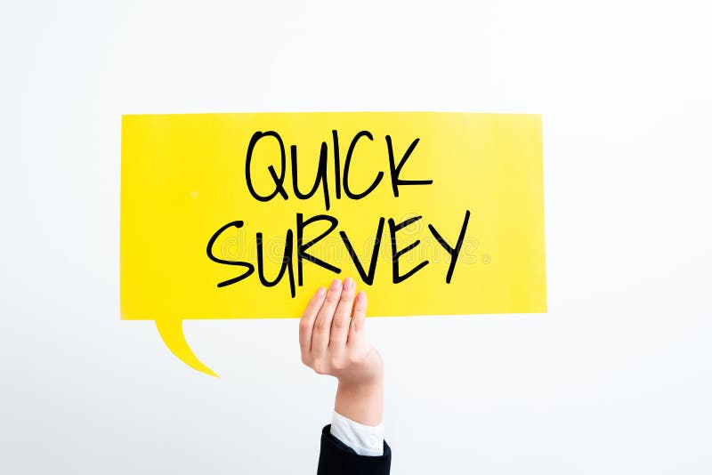 Text Caption Presenting Quick Survey. Internet Concept Conduct Fast ...