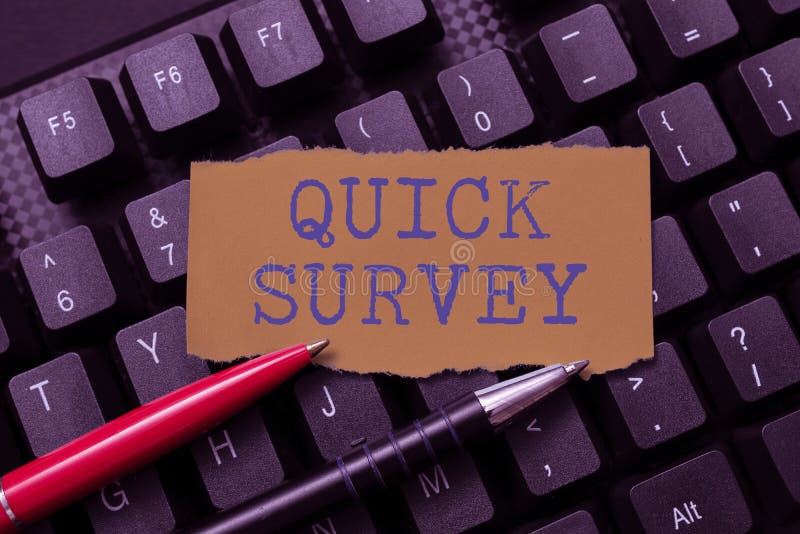 Text Caption Presenting Quick Survey. Word Written on Questionnaire ...