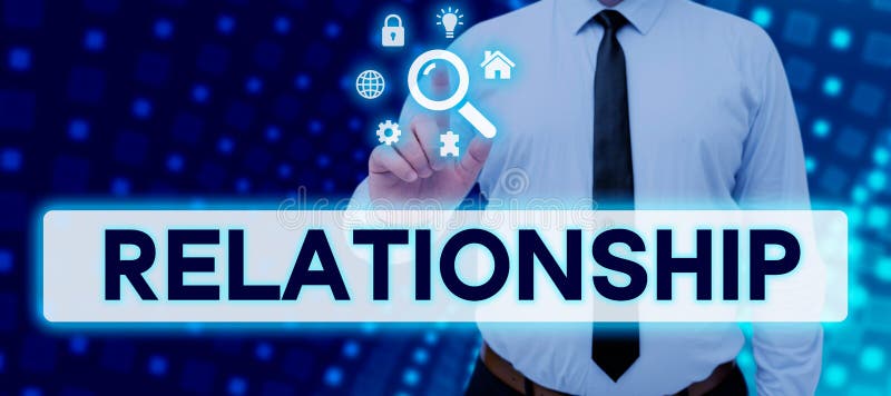 Sign Displaying Relationship. Business Approach Developing Business ...