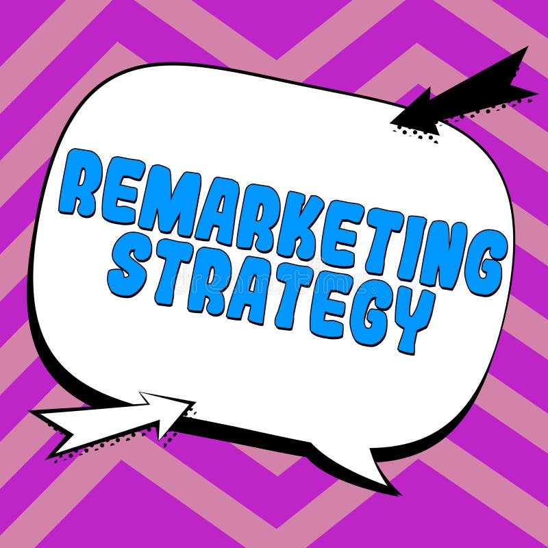 Conceptual Caption Remarketing Strategy. Business Overview Re-engage ...