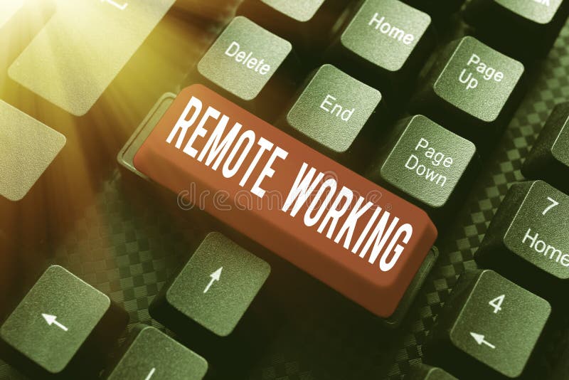 Writing Displaying Text Remote Working. Business Concept Style that ...