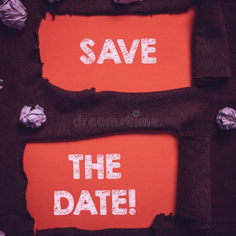 Text Caption Presenting Save the Date. Business Approach Remembering ... Text Caption Presenting Save the Date. Business Approach Remembering ...