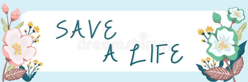 Conceptual Display Save a Life. Word for Help Assistance Saving Someone ... Conceptual Display Save a Life. Word for Help Assistance Saving Someone ...