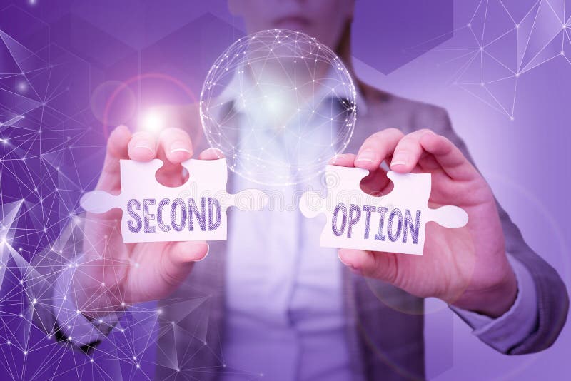 Handwriting Text Second Option. Concept Meaning Next Fiddle Not a ...