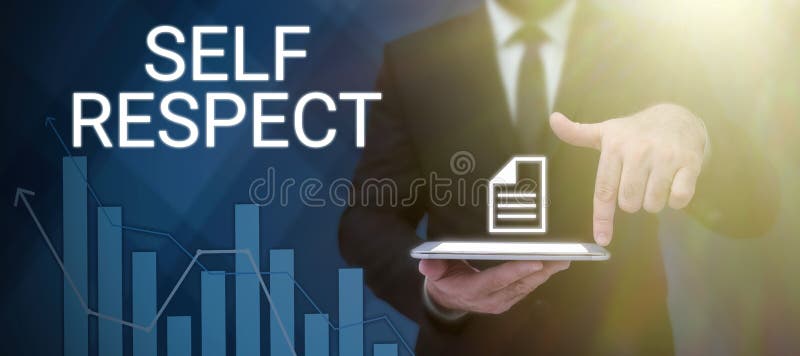 Text Caption Presenting Self Respect. Concept Meaning Pride and ...