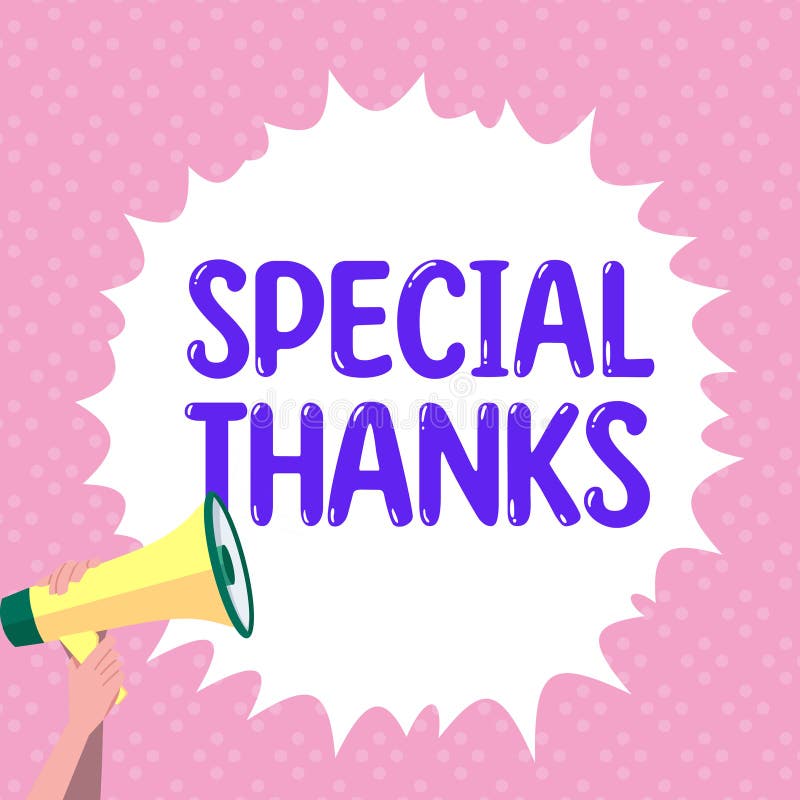 Text Caption Presenting Special Thanks. Conceptual Photo Expression of ...
