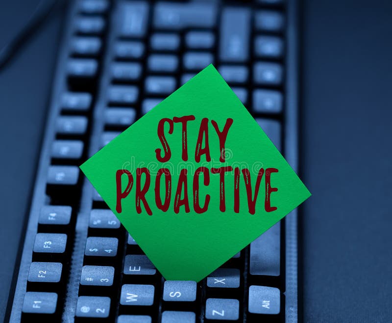 Text Caption Presenting Stay Proactive. Business Showcase Taking Own ... Text Caption Presenting Stay Proactive. Business Showcase Taking Own ...