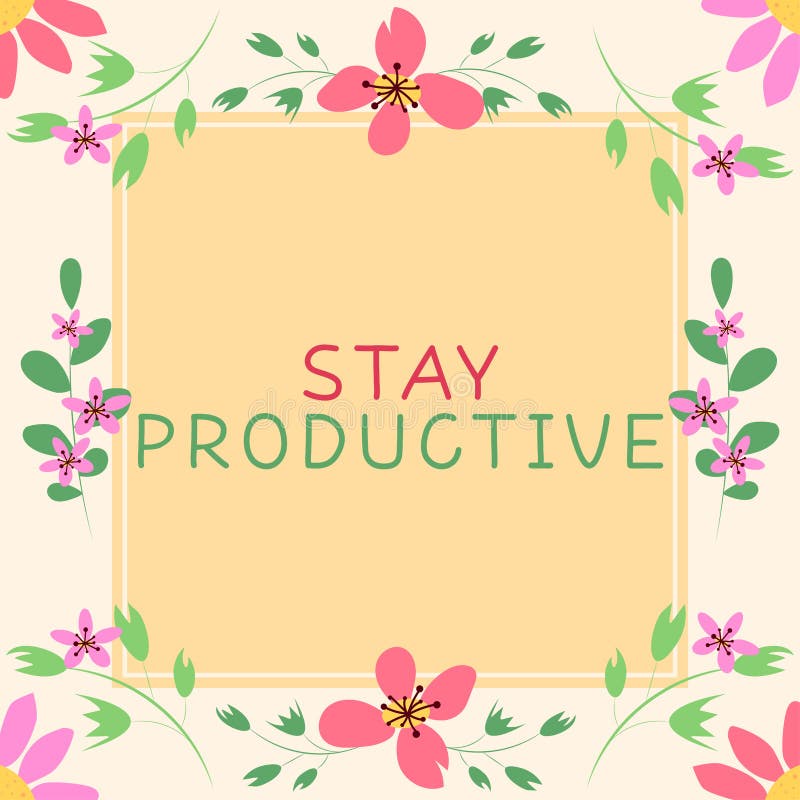 Text Caption Presenting Stay Productive. Business Idea Efficiency ...