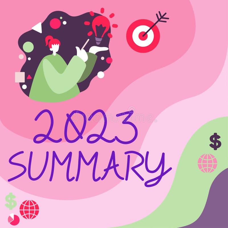 Conceptual Display 2023 Summary. Internet Concept Summarizing Past Year Events Main Actions or ...