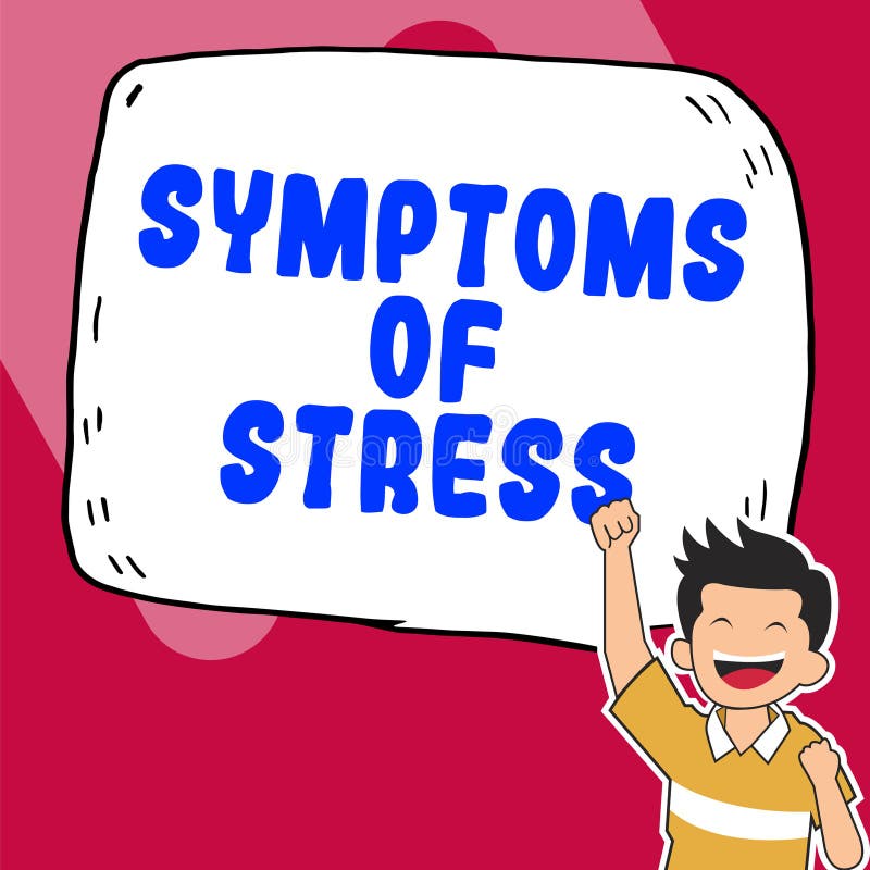 Text Caption Presenting Symptoms of Stress. Internet Concept Serving As ...