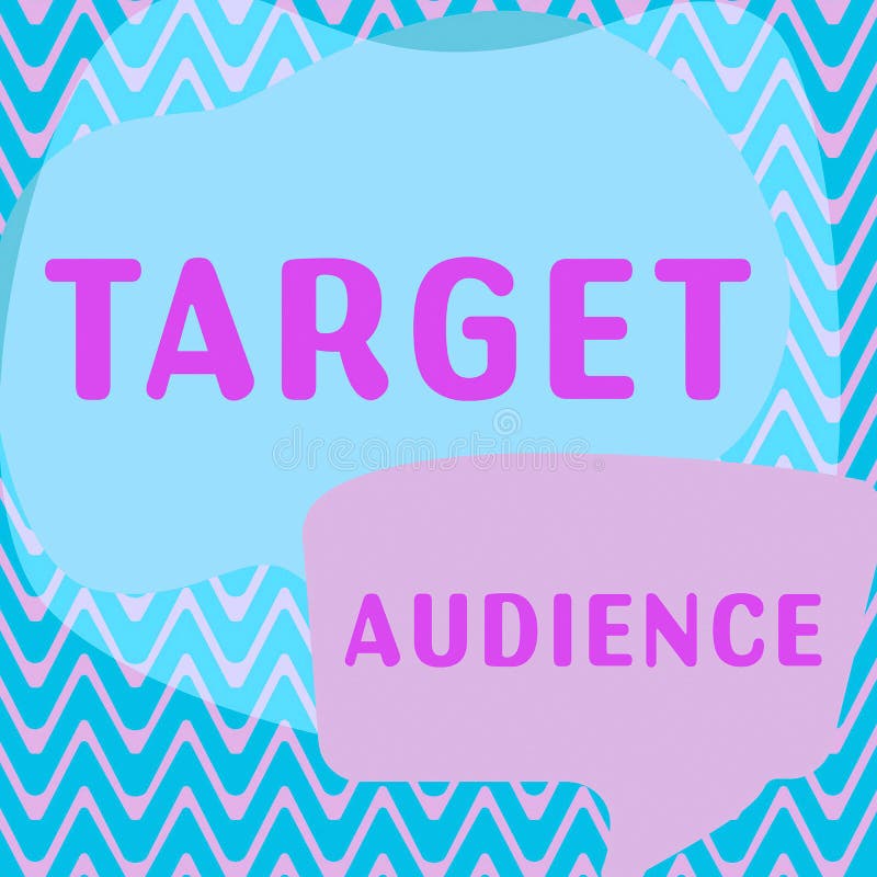 Text Caption Presenting Target Audience. Concept Meaning Intended Group ...