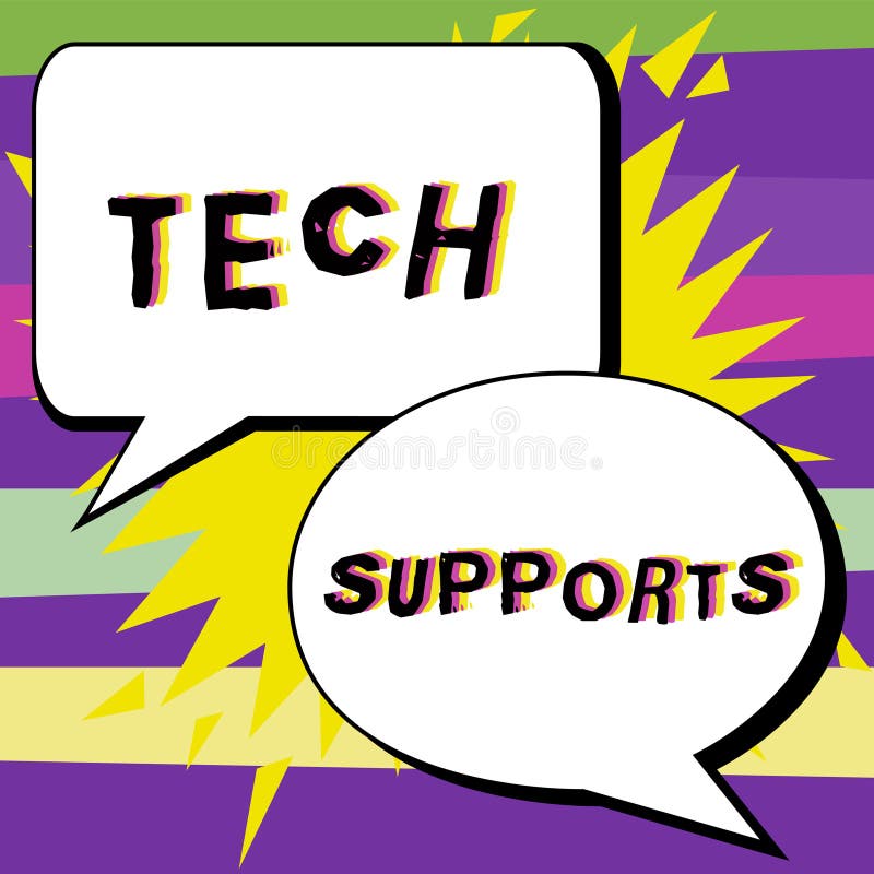 Sign Displaying Tech Supports. Internet Concept Help Given by ...