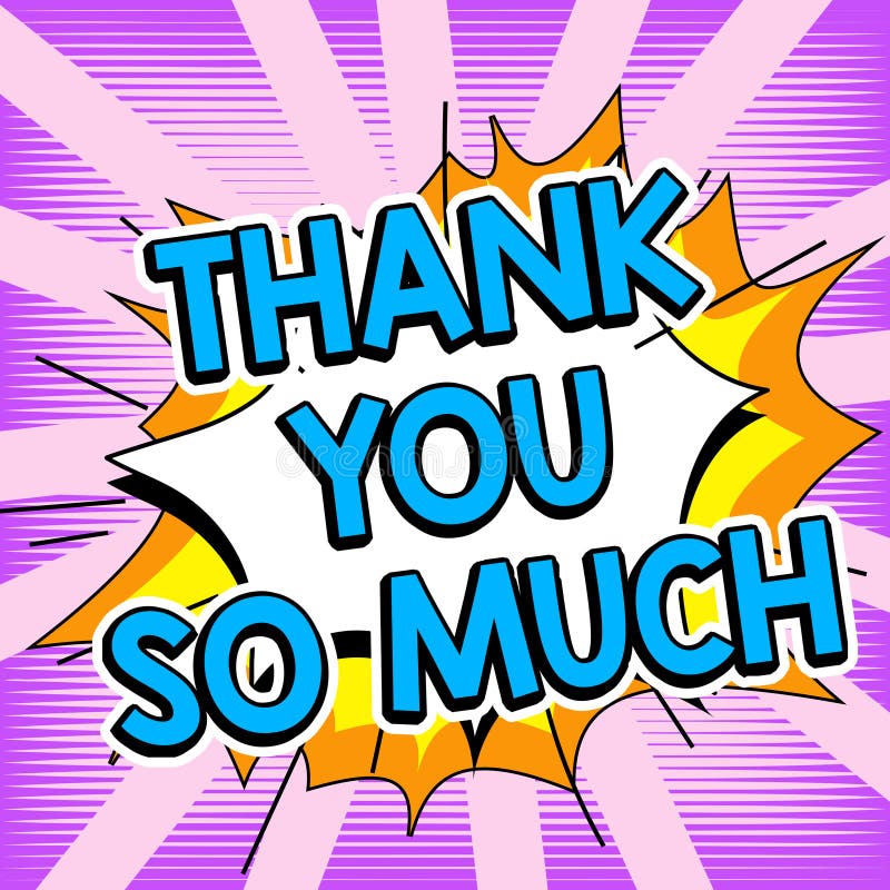 Conceptual Display Thank You so Much. Business Overview Expression of ...