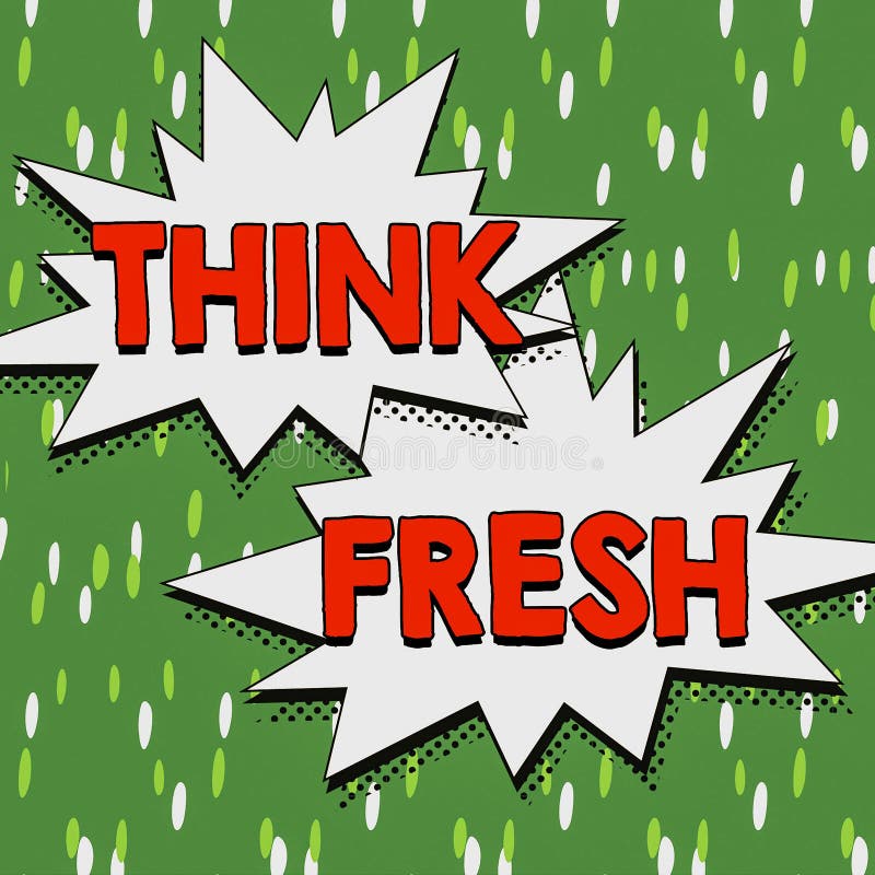 Conceptual Caption Think Fresh. Business Overview a New Perspective of ...