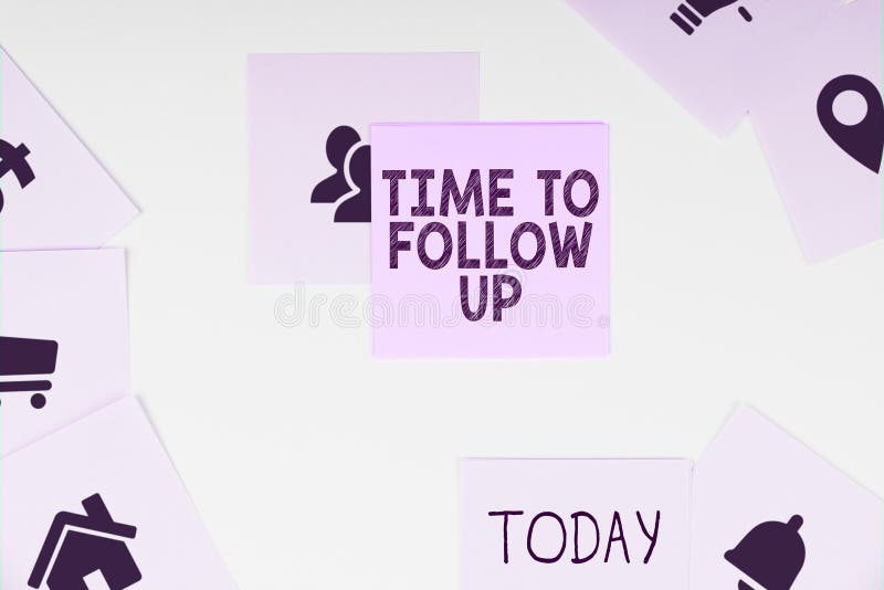 Text Caption Presenting Time To Follow Up. Business Concept Enquiry of ... Text Caption Presenting Time To Follow Up. Business Concept Enquiry of ...