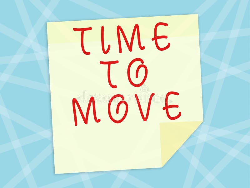 Text Caption Presenting Time To Move. Word for Best Period To Transfer ... Text Caption Presenting Time To Move. Word for Best Period To Transfer ...
