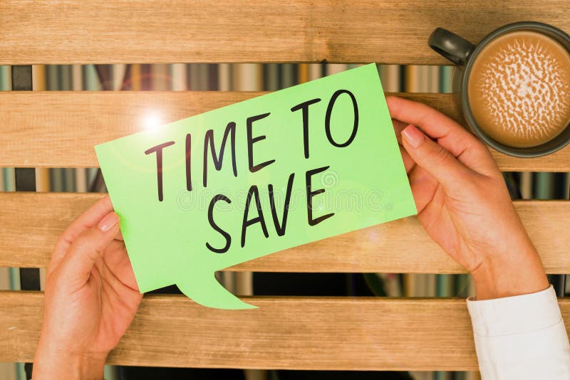 Text Caption Presenting Time To Save. Business Showcase Start Saving ...
